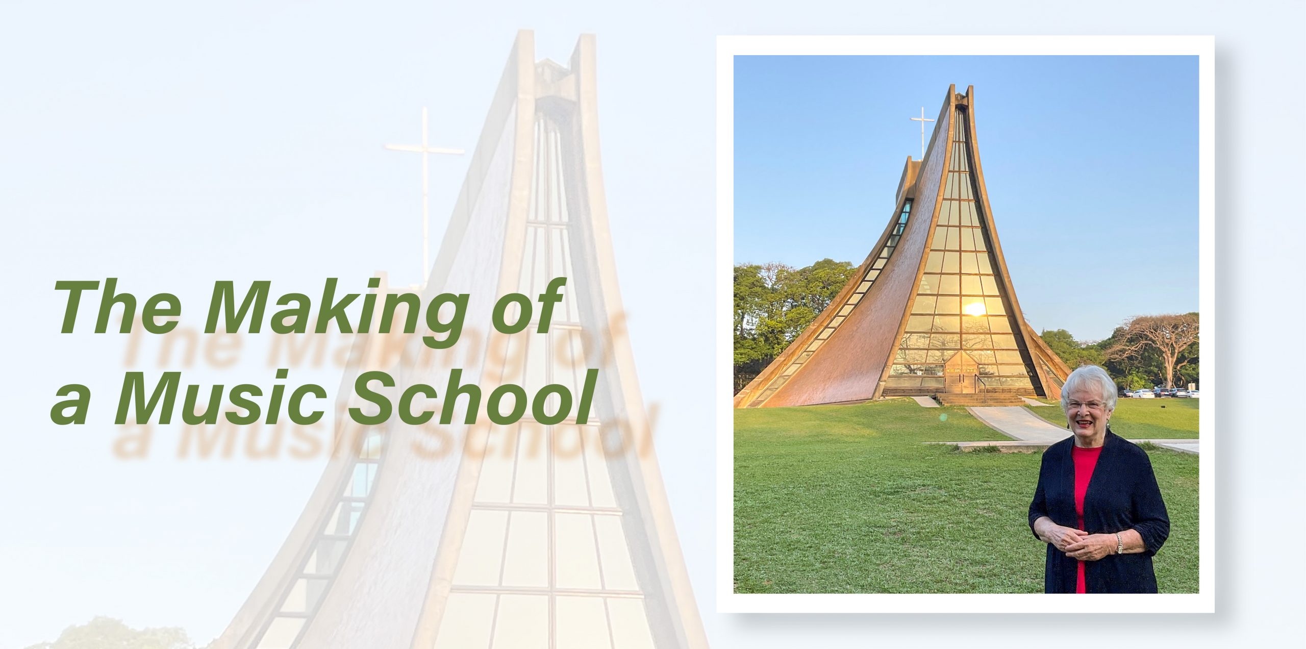 The Making of a Music School - United Board